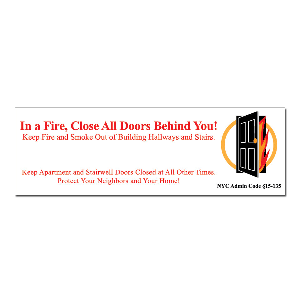 In a Fire, Close All Doors Behind You Sign |HPD Required Signs NYC | S ...
